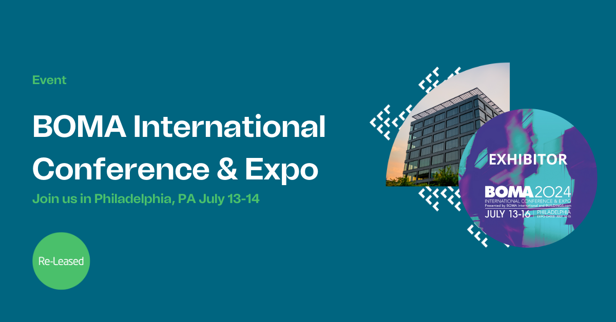 Re-Leased at BOMA International Conference & Expo